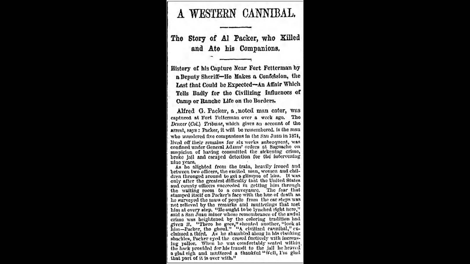 A Wyoming Sheriff Caught Infamous Cannibal Alfred Packer, Brought Him ...
