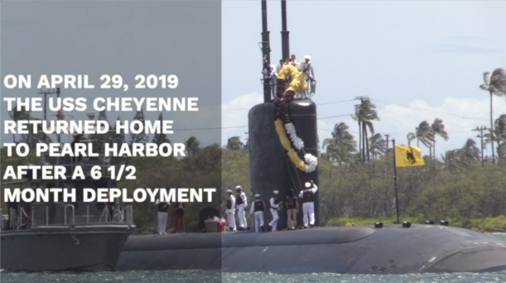 USS Cheyenne submarine returns to Pearl Harbor, proud of Cheyenne name ...